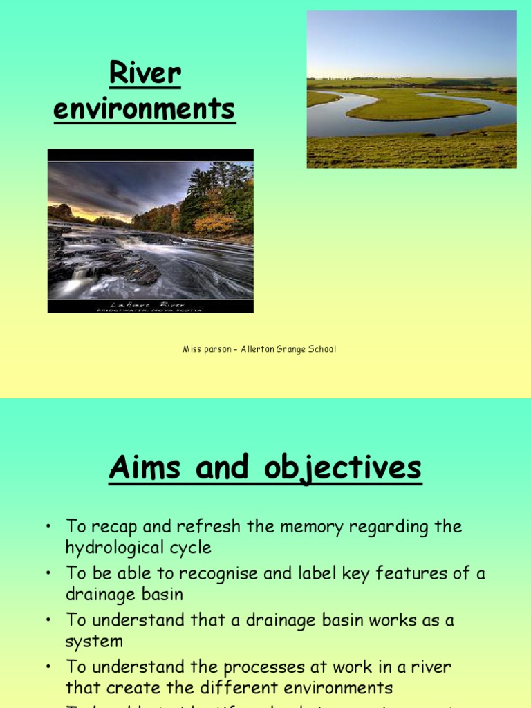 River Environments Powerpoint | PDF | River | Erosion