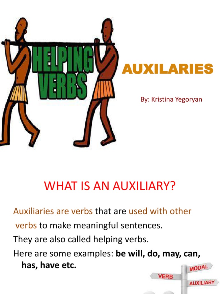 Auxiliaries | PDF | Verb | Perfect (Grammar)