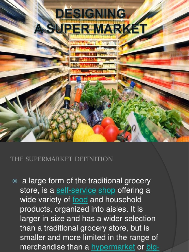 Supermarket Definition and Design Elements | PDF