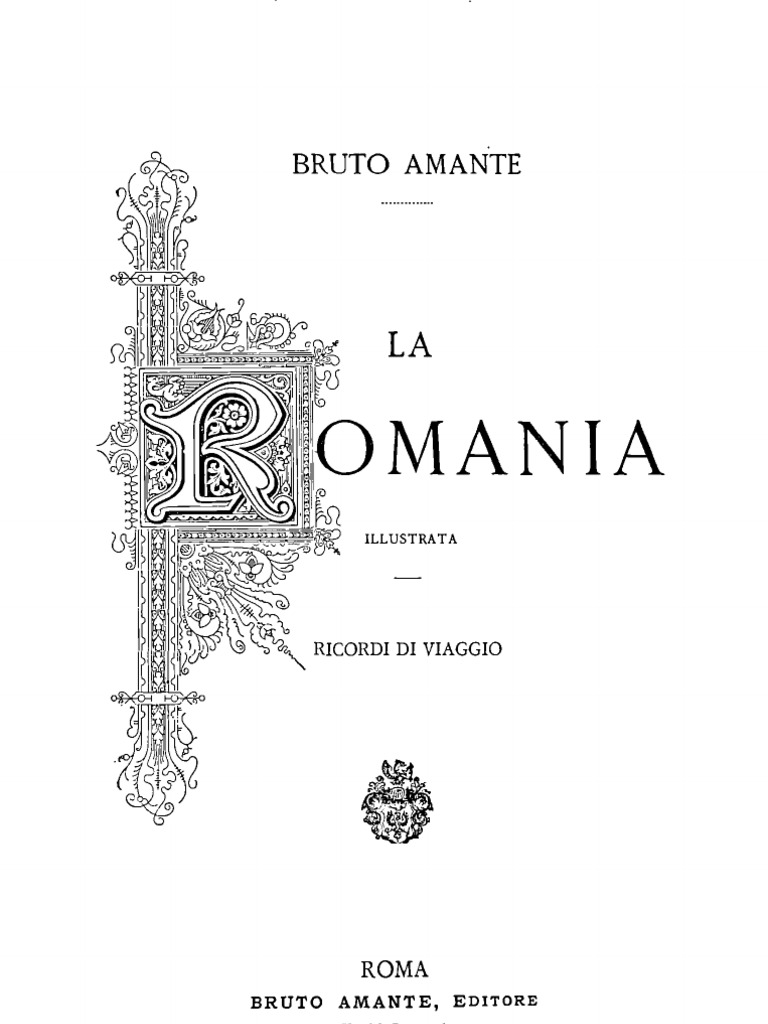 Bruto Amante - La Romania Illustrata. Ricordi Di Viagio (Roma 1888) | PDF