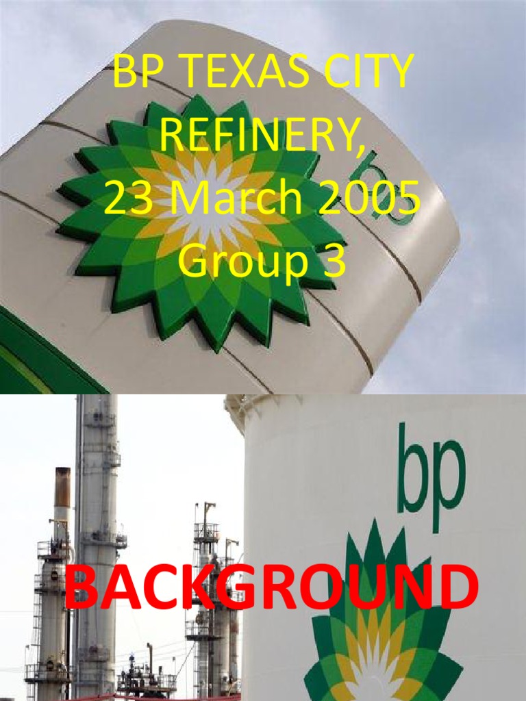 Slide BP Texas City Refinery | PDF | Bp | Safety