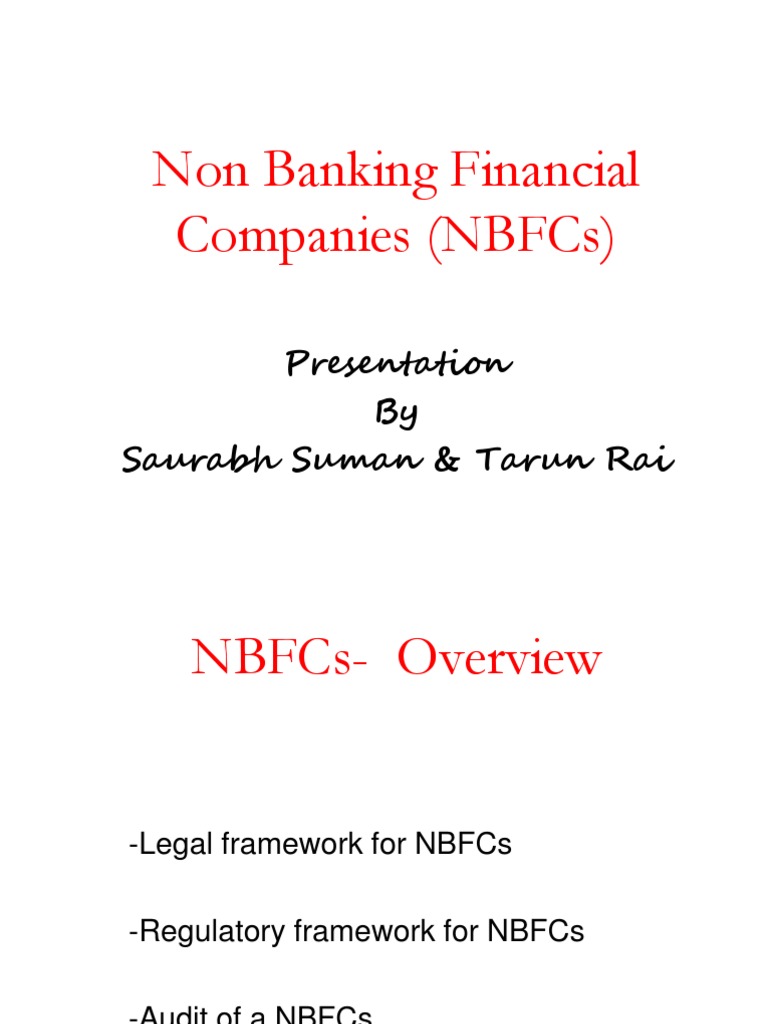 Non Banking Financial Companies (NBFCS) : Presentation by Saurabh Suman & Tarun Rai | PDF | Non ...