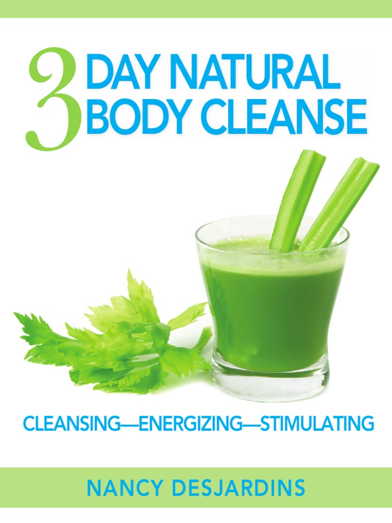 3 Day Body Cleanse | PDF | Dietary Supplements | Juice