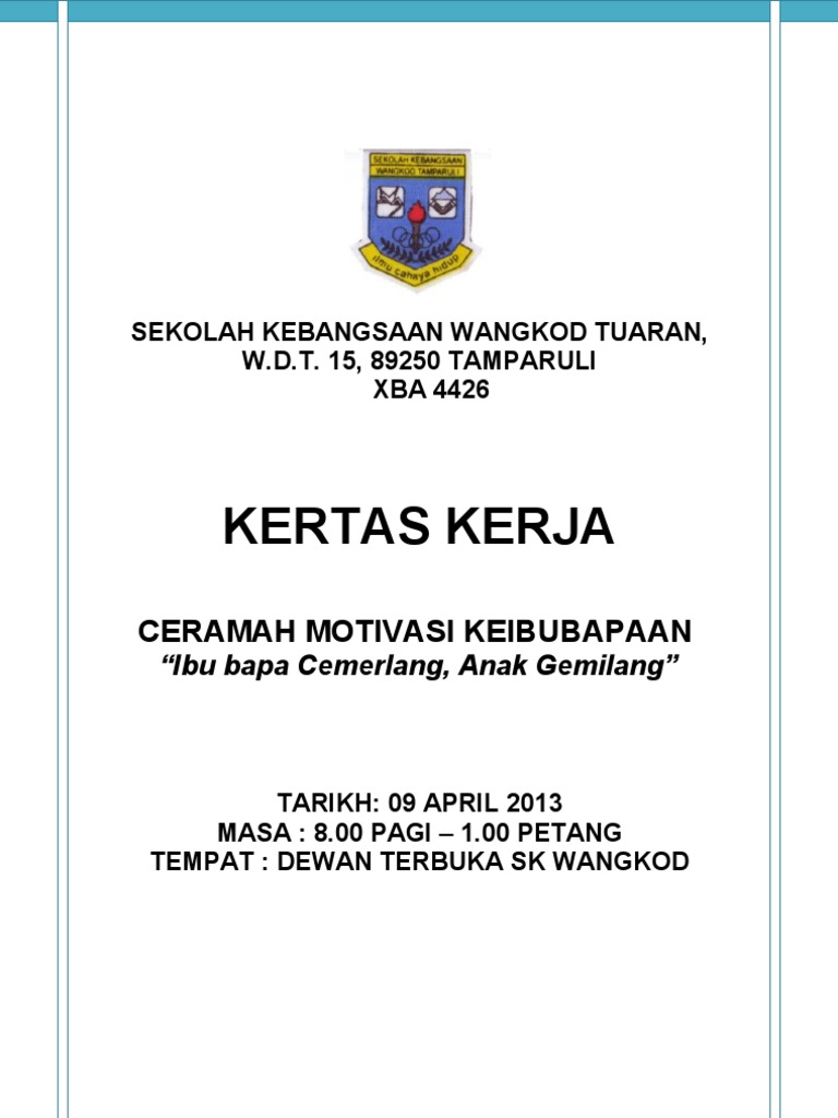 Kertas Kerja Ceramah Motivasi Keibubapaan SK Wangkod Tuaran | PDF