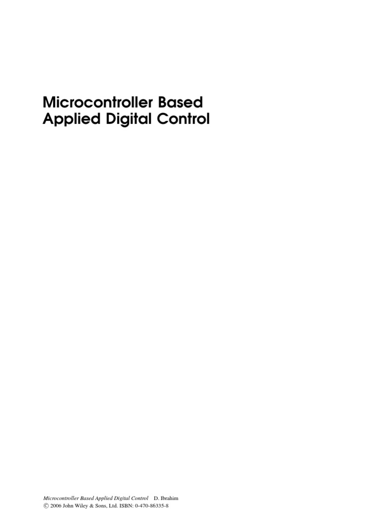 Microcontroller Based Applied Digital Control Dogan Ibrahim | PDF | Control Theory | Analog To ...