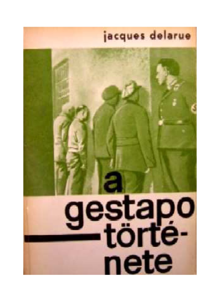 Delarue Jacques-A Gestapo Története | PDF