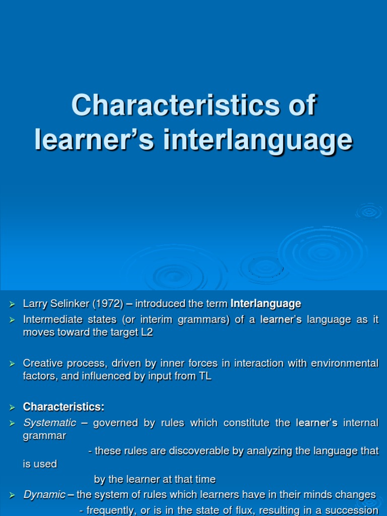Characteristics of Learner's Interlanguage | PDF | Second Language ...