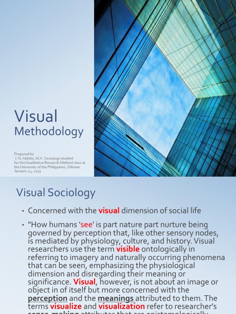 Visual Methodology Presentation | PDF | Ethnography | Sociology
