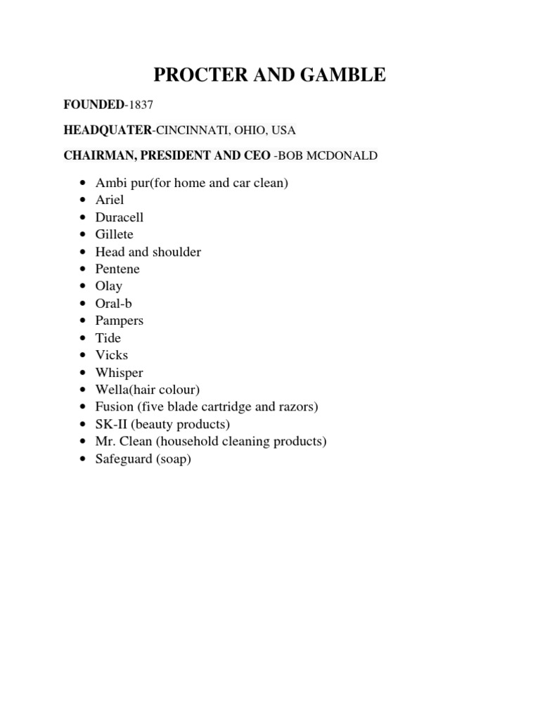 Procter and Gamble: FOUNDED-1837 Headquater-Cincinnati, Ohio, Usa ...