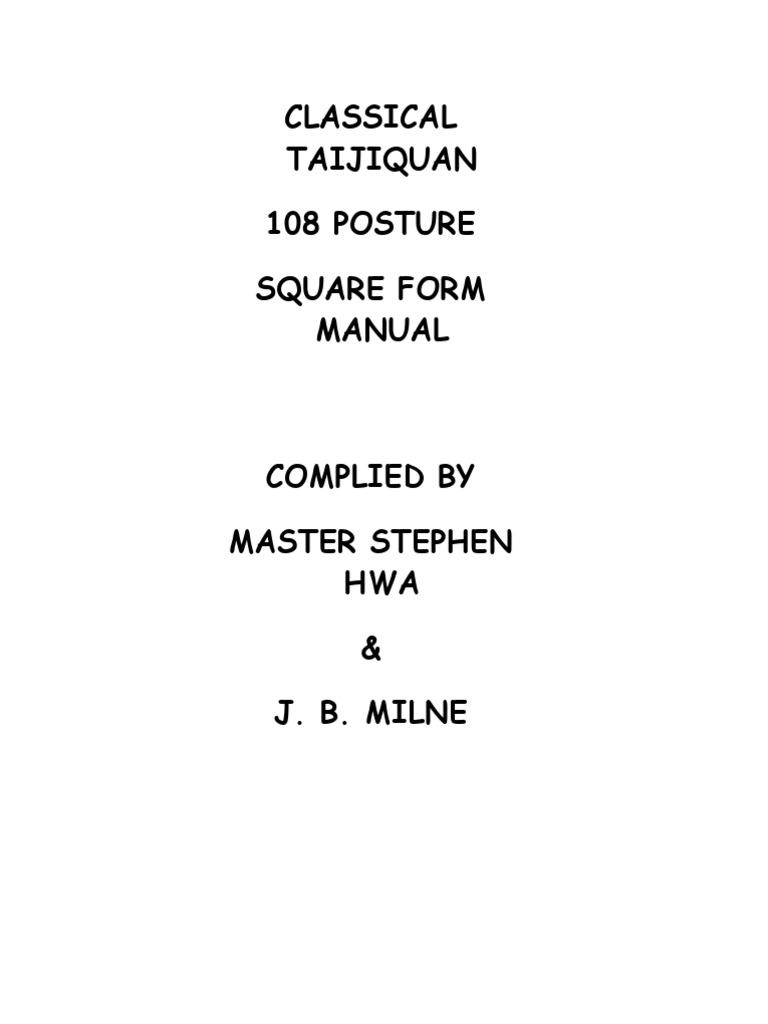 Classical Taijiquan 108 Posture Manual | PDF | Technology & Engineering