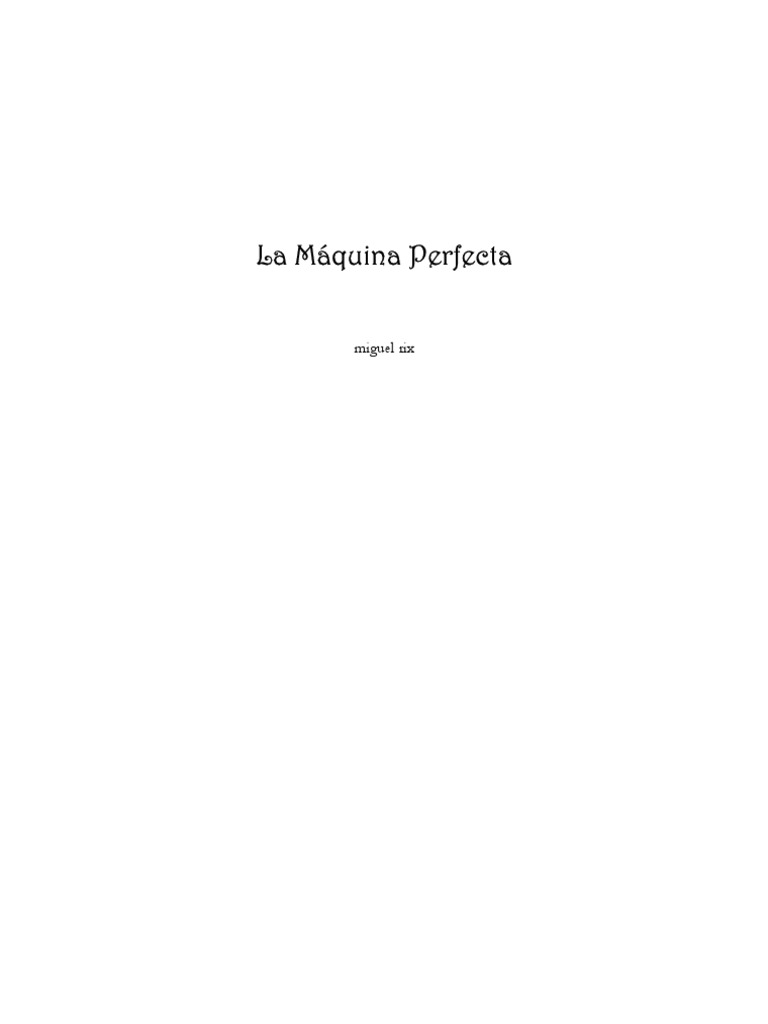 Miguel RIX - La Maquina Perfecta | PDF | Musica Tango | Sueño