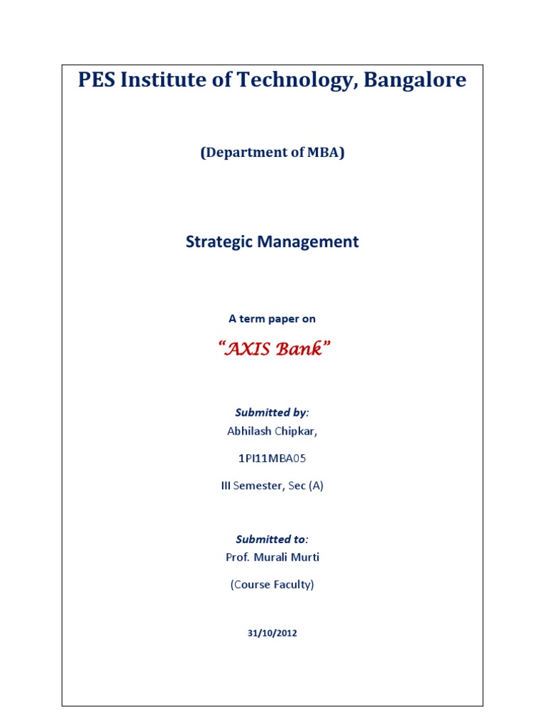 Strategic Analysis of Axis Bank: A Term Paper on Industry Profile ...