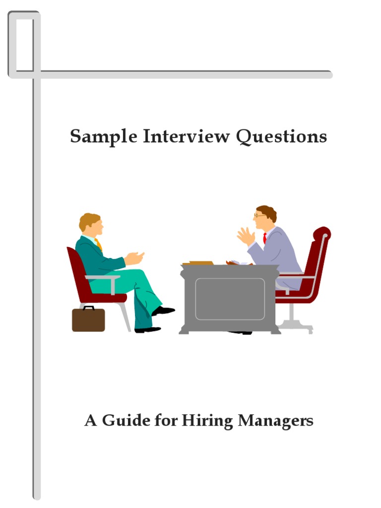 Sample Interview Questions: A Guide For Hiring Managers | PDF