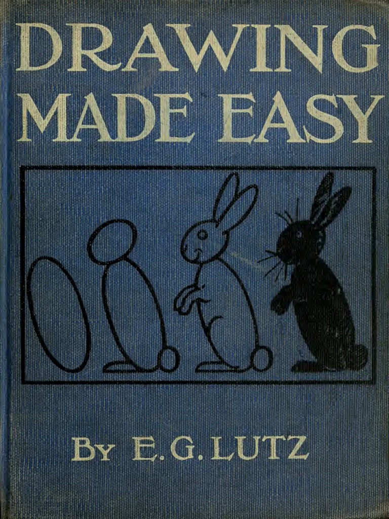 E.G. Lutz - Drawing Made Easy | PDF | Drawing | Angle