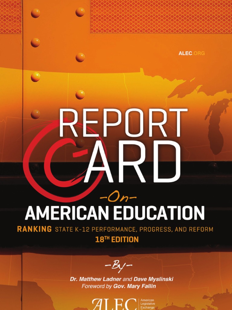 Report Card On American Education: Ranking State K-12 Performance ...