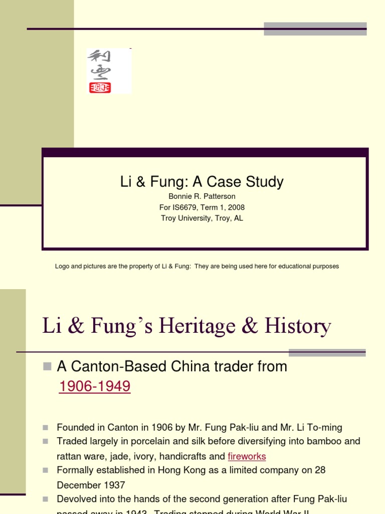 Li and Fung Case Study Presentation | PDF | Business | Business (General)