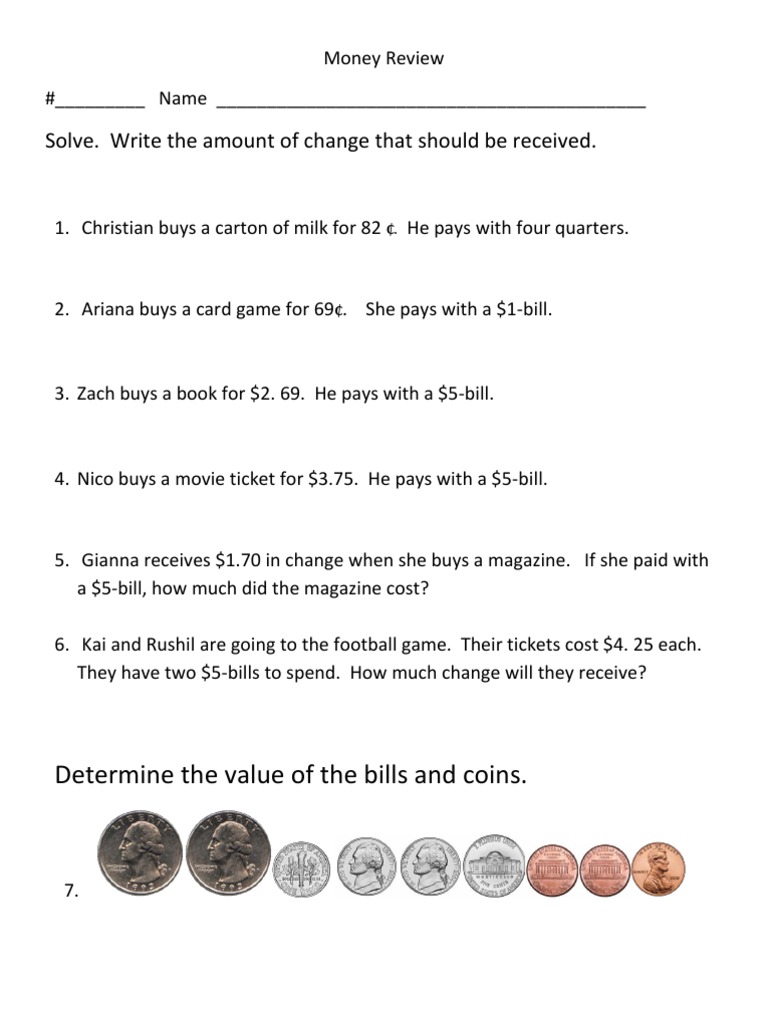 Solve. Write The Amount of Change That Should Be Received.: Determine ...