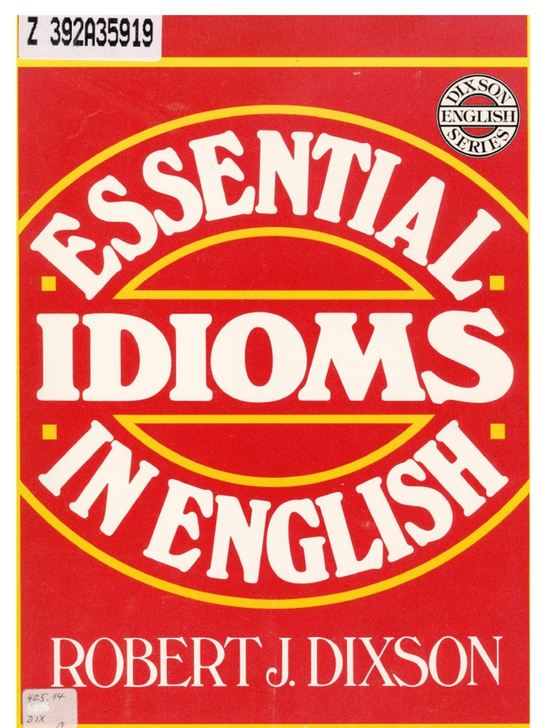 Essential Idioms in English | PDF