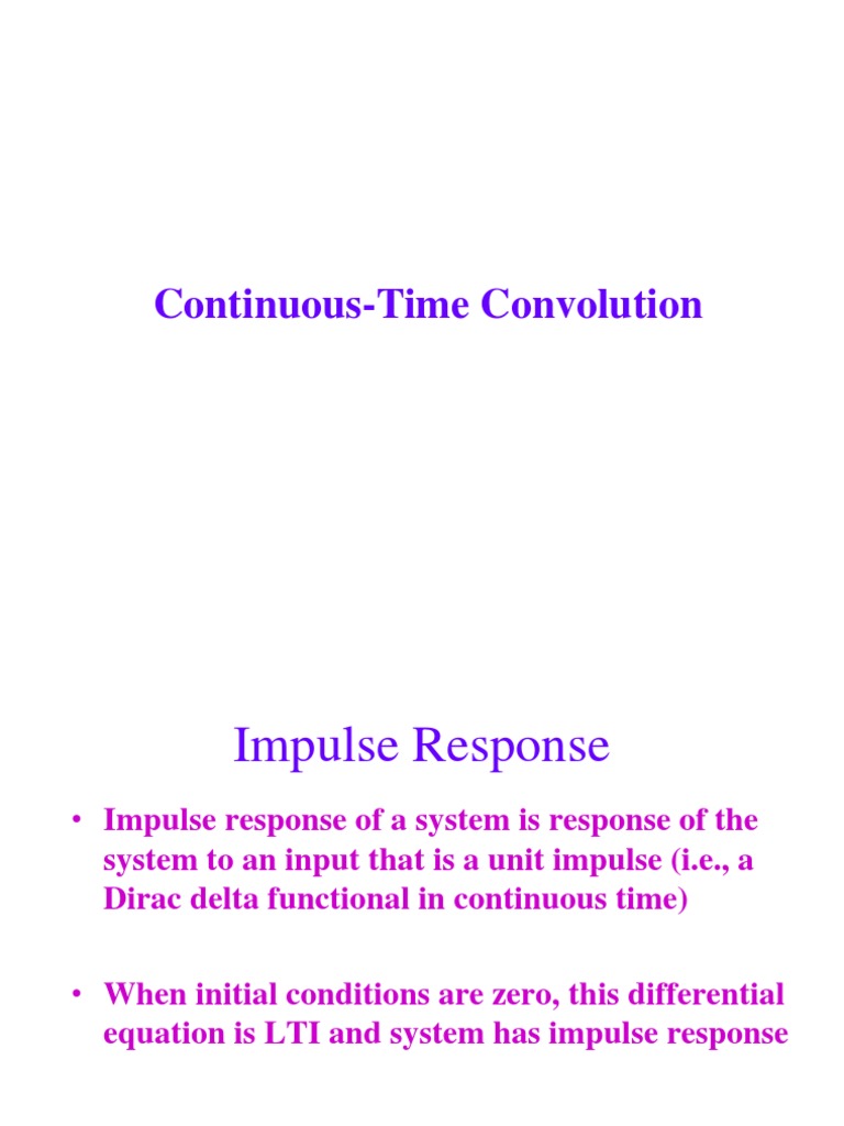 Continuous-Time Convolution Explained | PDF | Convolution | Functions And Mappings