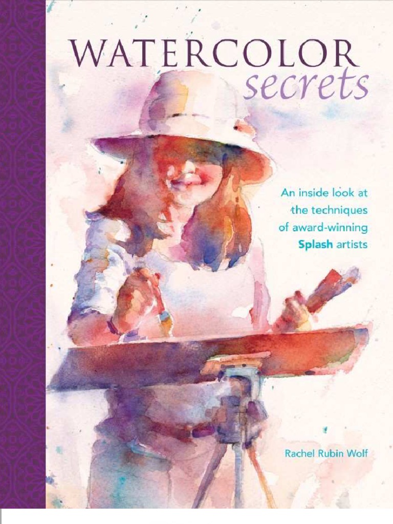 Claudia Nice Watercolor Secrets | PDF | Painting Techniques | Paintings
