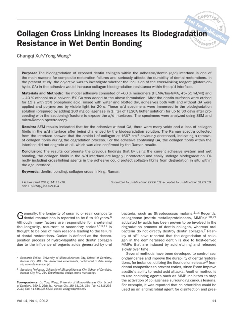 Collagen Cross Linking Increases Its Biodegradation Resistance in Wet ...