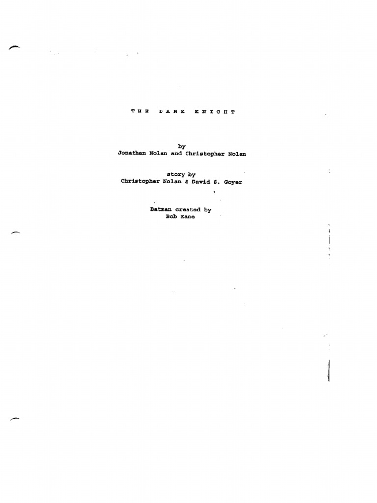 "The Dark Knight" Original Script | PDF | Batman | Dc Comics