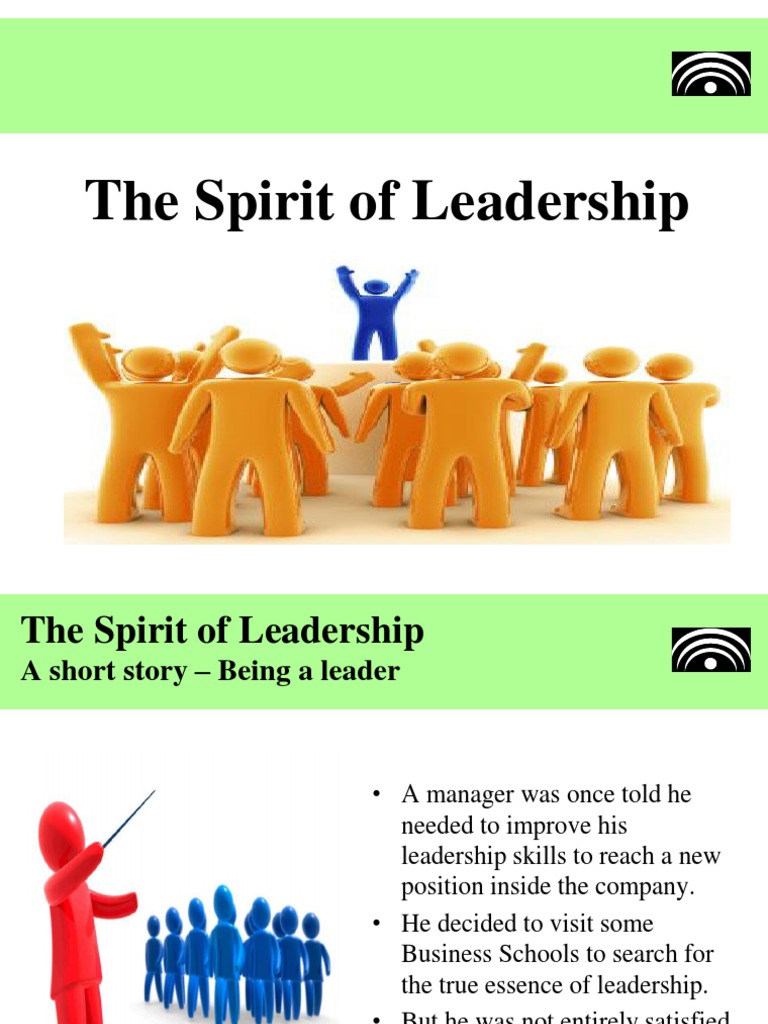 The Spirit of Leadership | PDF | Leadership | Psychological Concepts