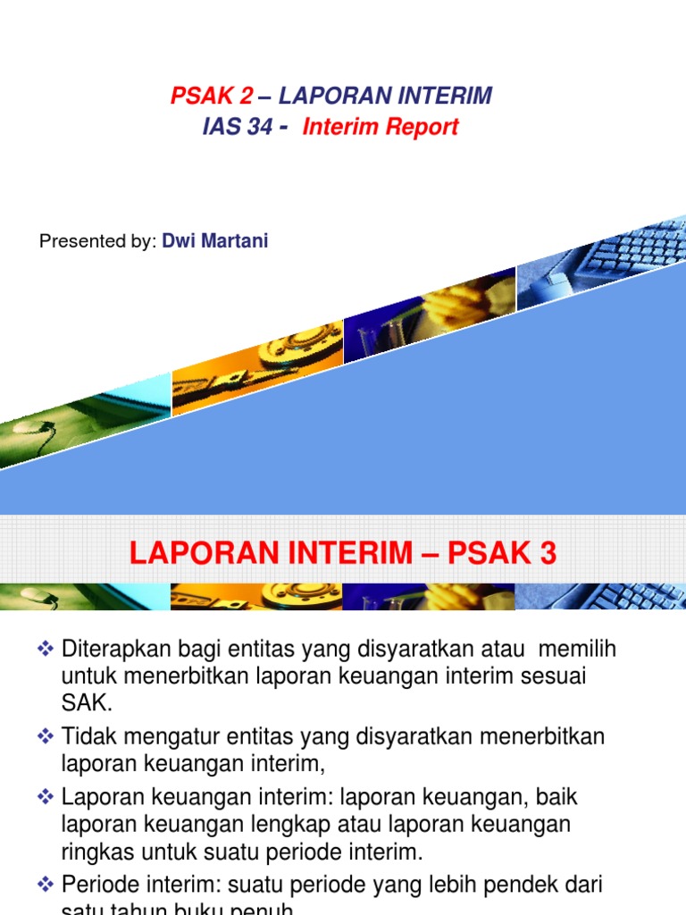Laporan Interim Sesuai PSAK 3 dan IAS 34 | PDF | Bisnis | Pengelolaan ...