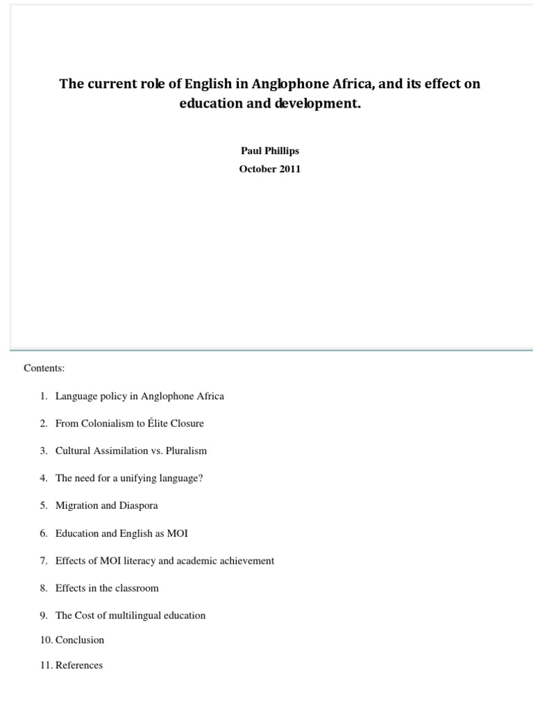 The Current Role of English in Anglophone Africa, and Its Effect On ...
