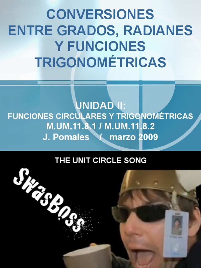 CONVERSIONES GRADOS, RADIANES Y FUNC TRIGON Versión Bolg | PDF | Seno | Pi