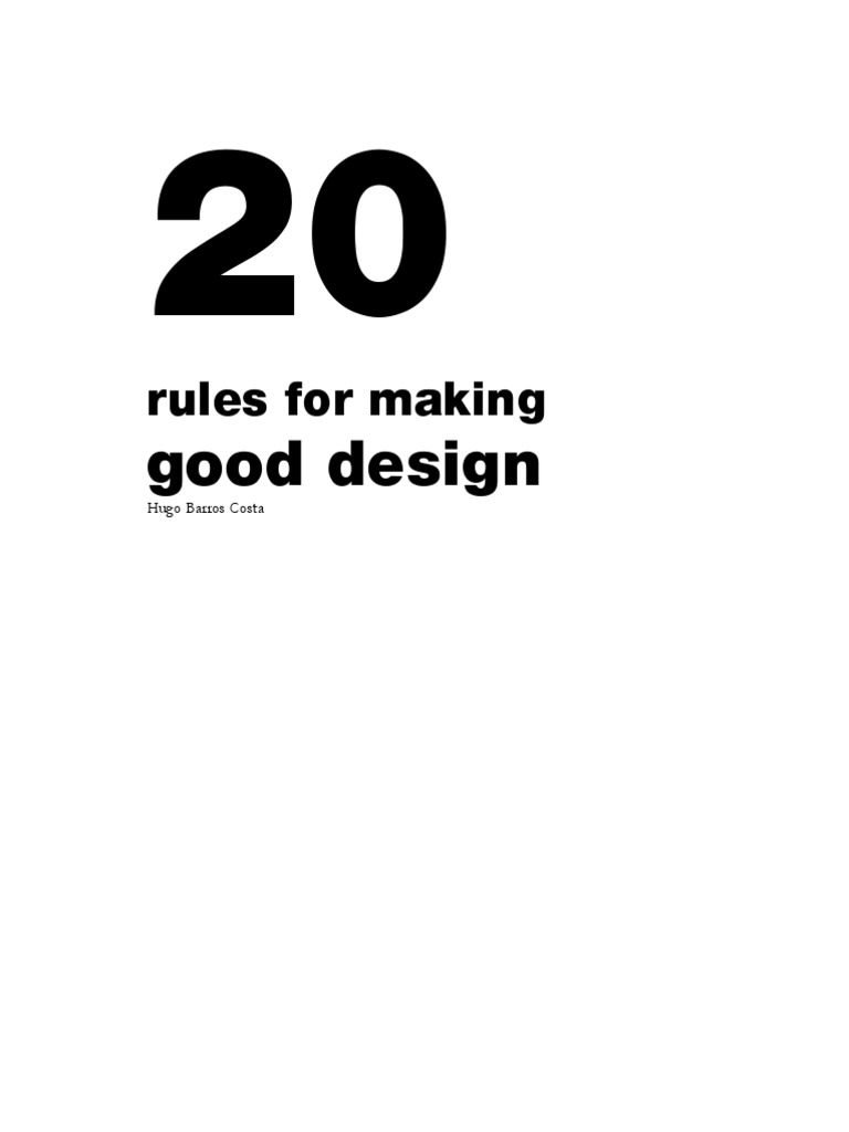 Good Design: Rules For Making | PDF | Typography | Attention