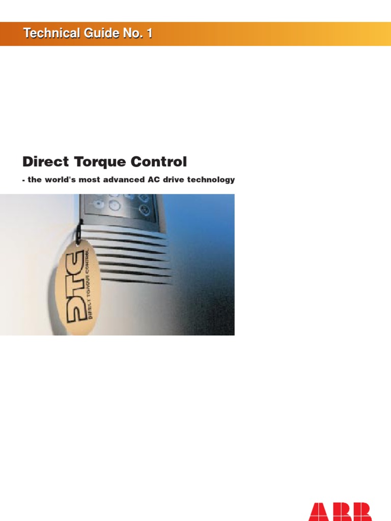 ABB Technical Guide 1 - Direct Torque Control | PDF | Control Theory ...