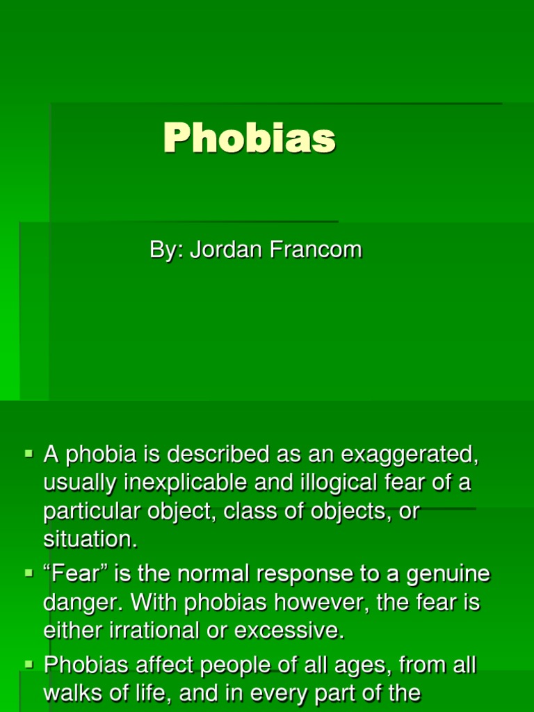 PSY101 Phobias | PDF | Phobia | Agoraphobia