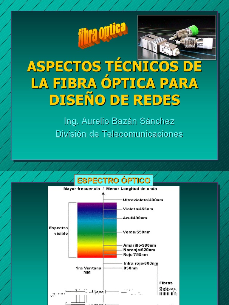 01 Fibra Optica - Aspectos B Sicos de Dise o PDF | PDF | Óptica | Fenomeno fisico