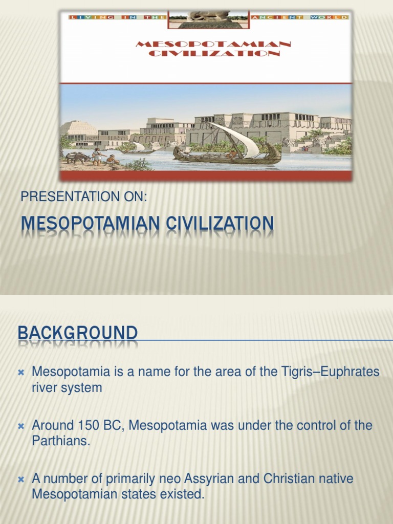 Overview of Mesopotamian Civilization | PDF | Sumer | Mesopotamia