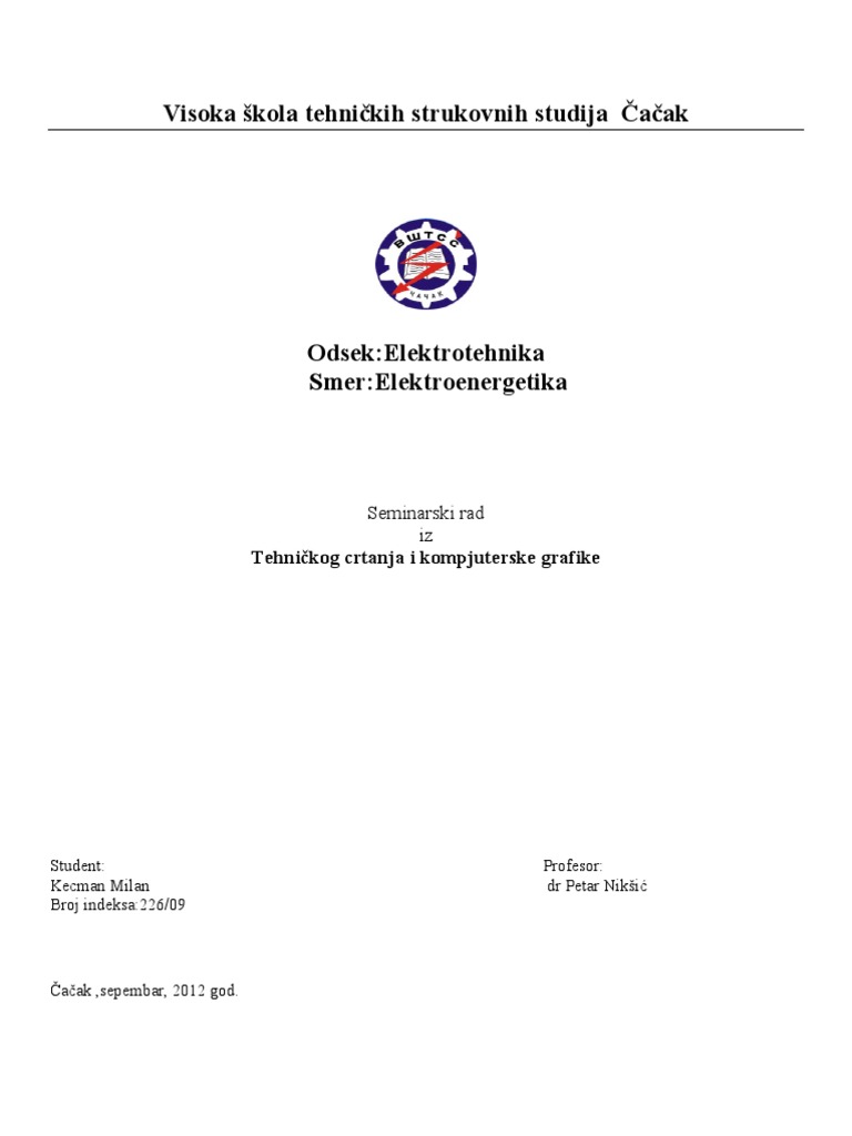 Seminarski Rad Iz Predmeta Tehnicko Crtanje I Kompjuterska Grafika | PDF