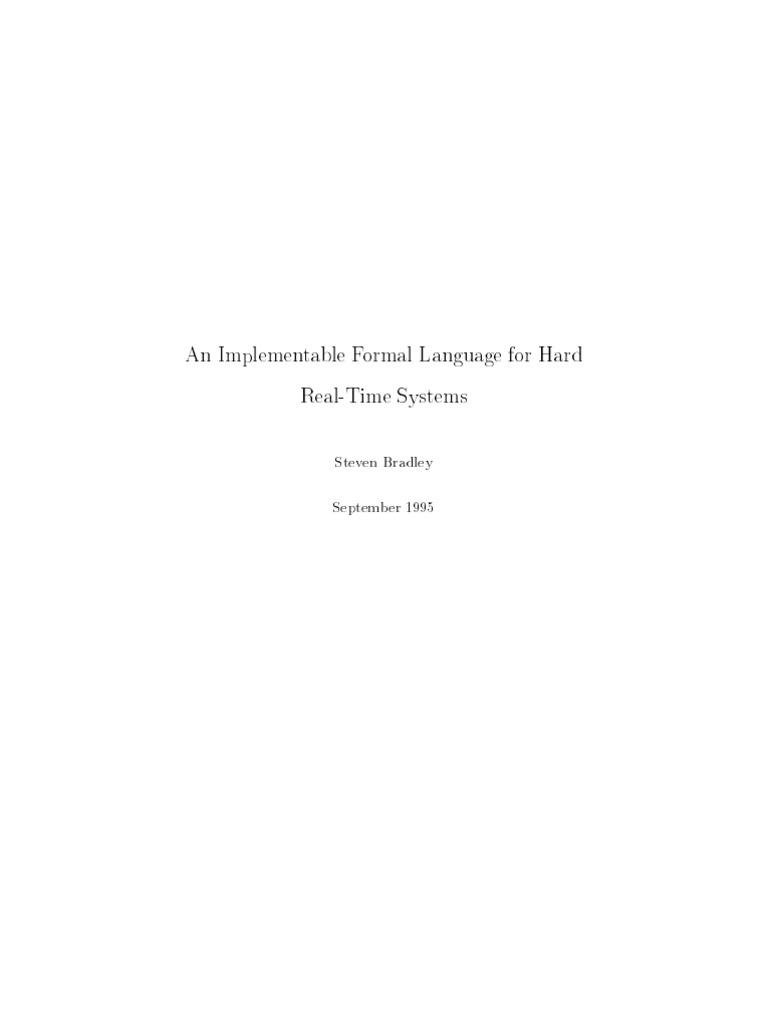 An Implementable Formal Language For Hard Real Time Systems Pdf Real Time Computing Logic