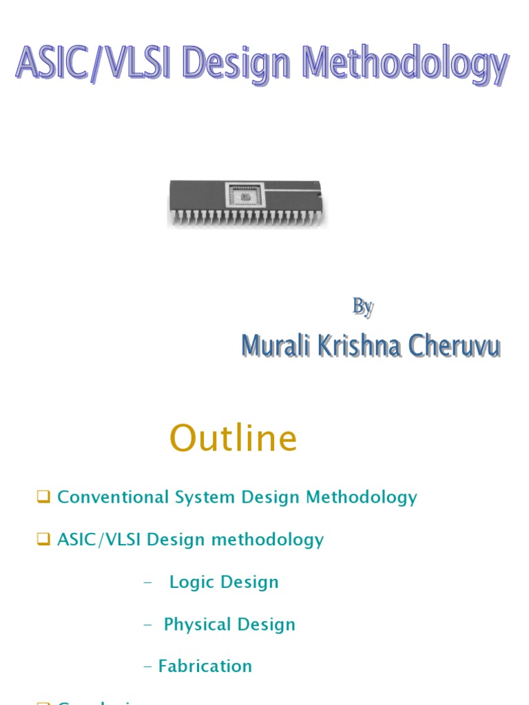ASIC Design Methodology | PDF | Electronic Design Automation | Areas Of Computer Science