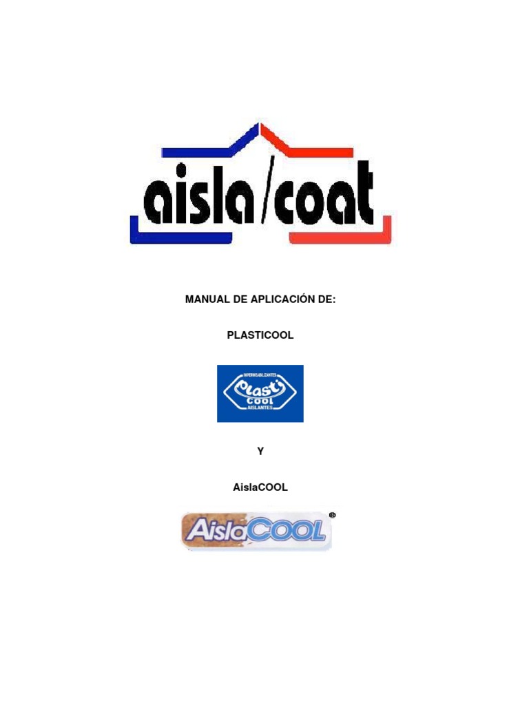 Manual de Aplicacion Aisla Coat | PDF | Química | El hombre hace Materiales