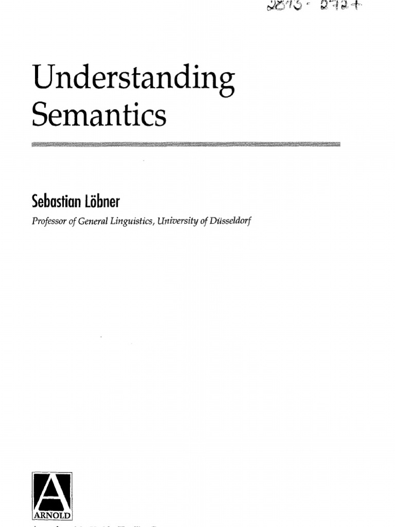 Understand Semantics | PDF | Semantics | Logic