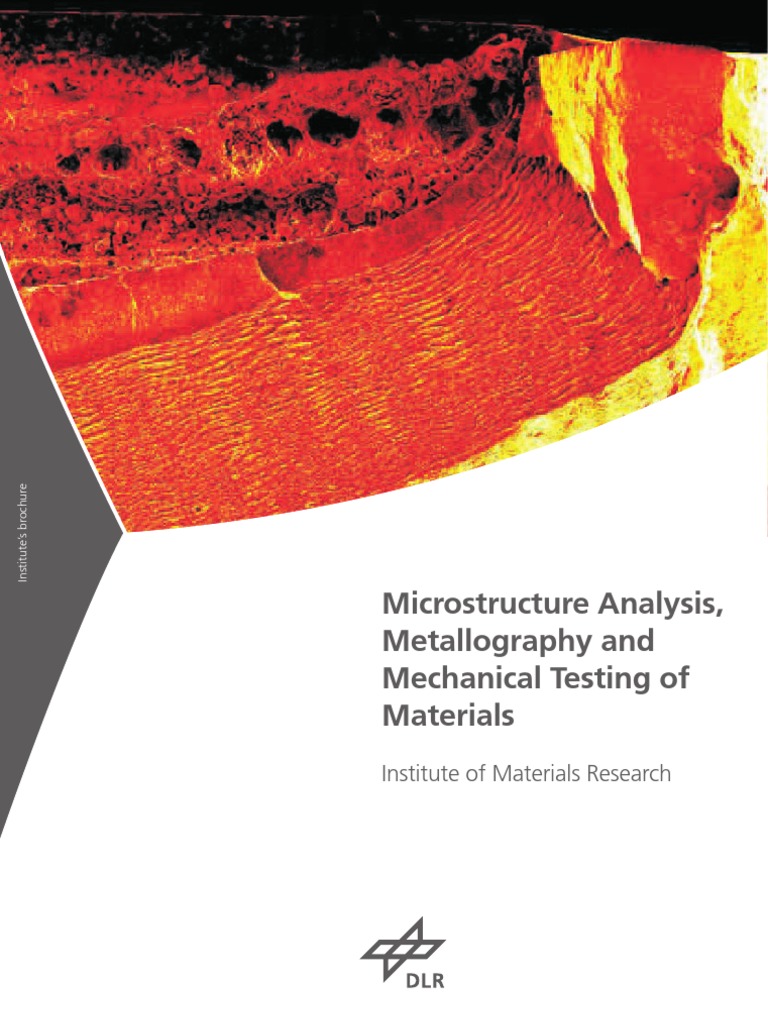 Microstructure Analysis Metallography Mechanical Testing | PDF | German ...