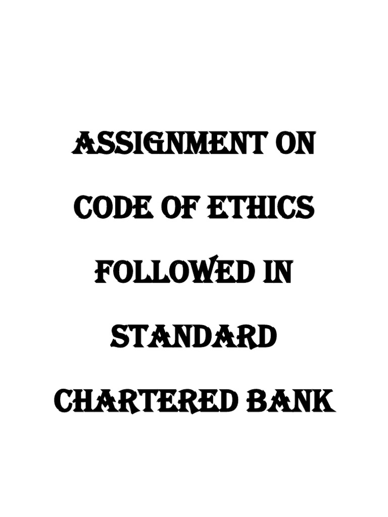 Standard Chartered Code of Ethics Overview | PDF | Conflict Of Interest ...
