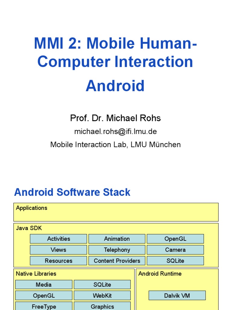 MMI 2: Mobile Human-Computer Interaction Android: Prof. Dr. Michael Rohs | Download Free PDF ...