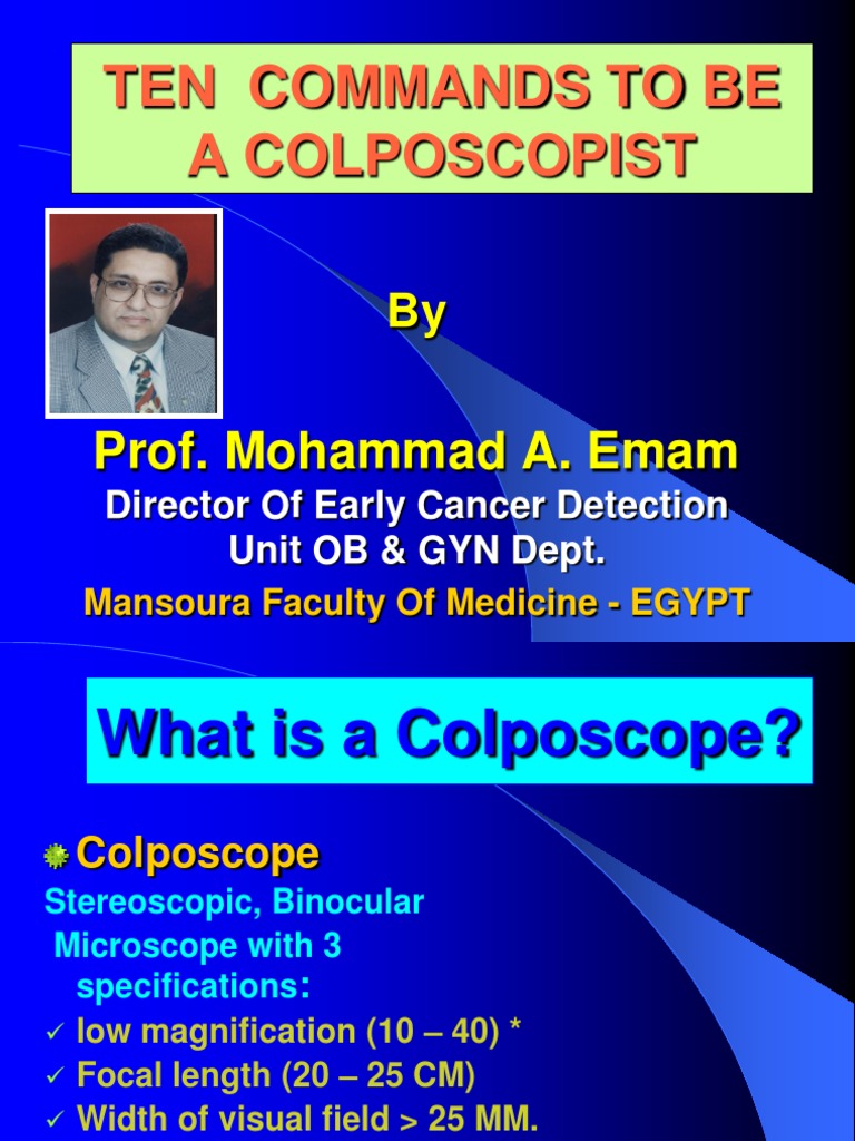 Ten Commands To Be A Colposcopist: Prof. Mohammad A. Emam | Download Free PDF | Sexual Health ...