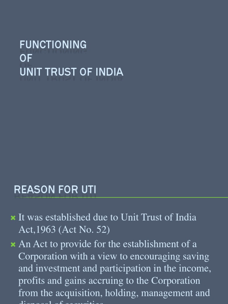 Functioning OF Unit Trust of India | PDF | Mutual Funds | Financial ...