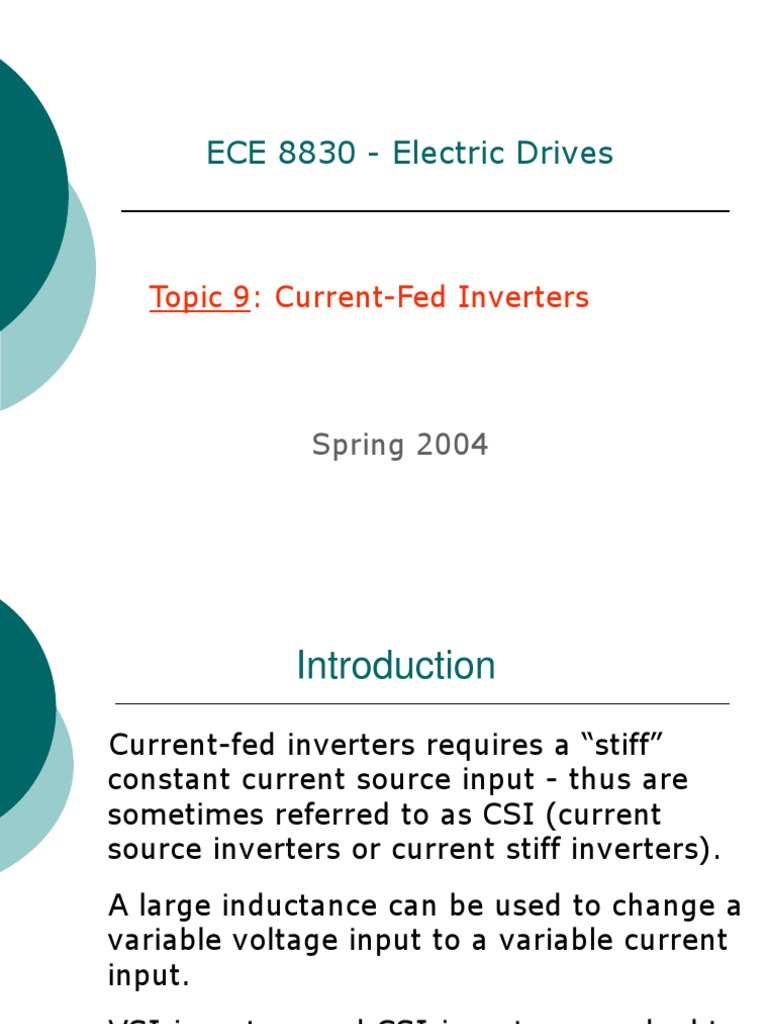 ECE 8830 - Electric Drives: Topic 9: Current-Fed Inverters | Download ...