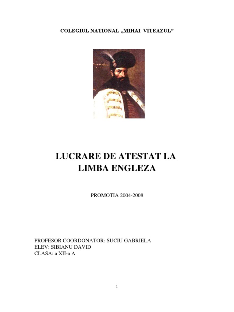 Lucrare de Atestat La Limba Engleza: Colegiul National ,,mihai Viteazul ...