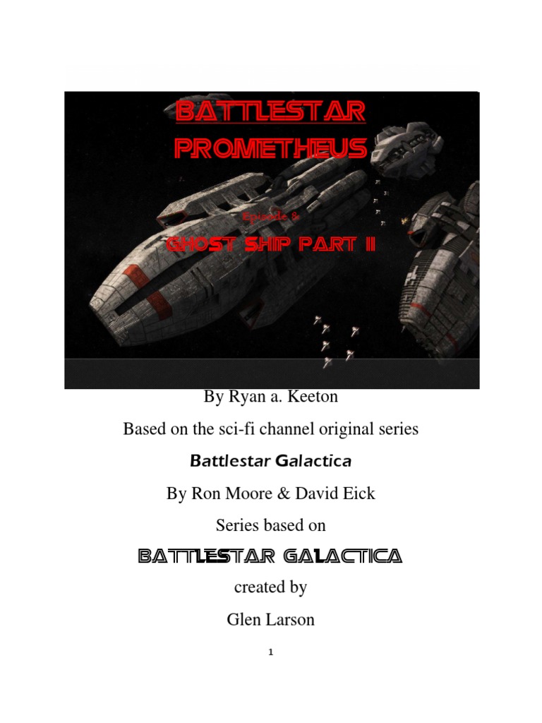 Battlestar Prometheus: Ghost Ship Part II | PDF | Armed Conflict | Unrest