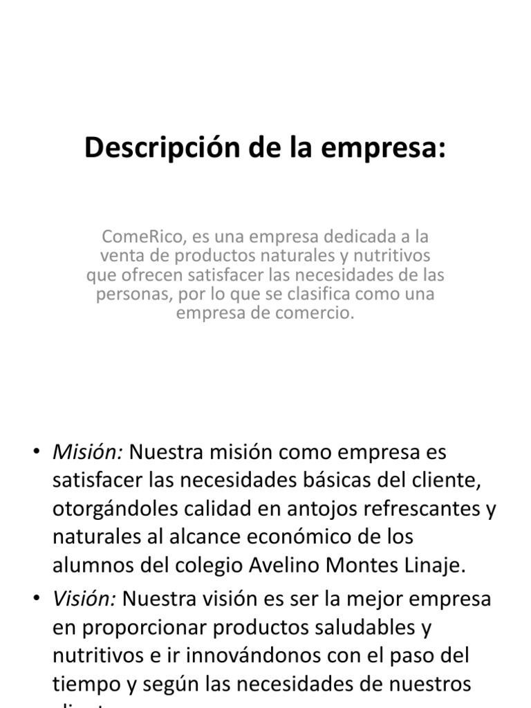 Descripción de la empresa | Business | Producto (Negocio) Descripción de la empresa | Business | Producto (Negocio)