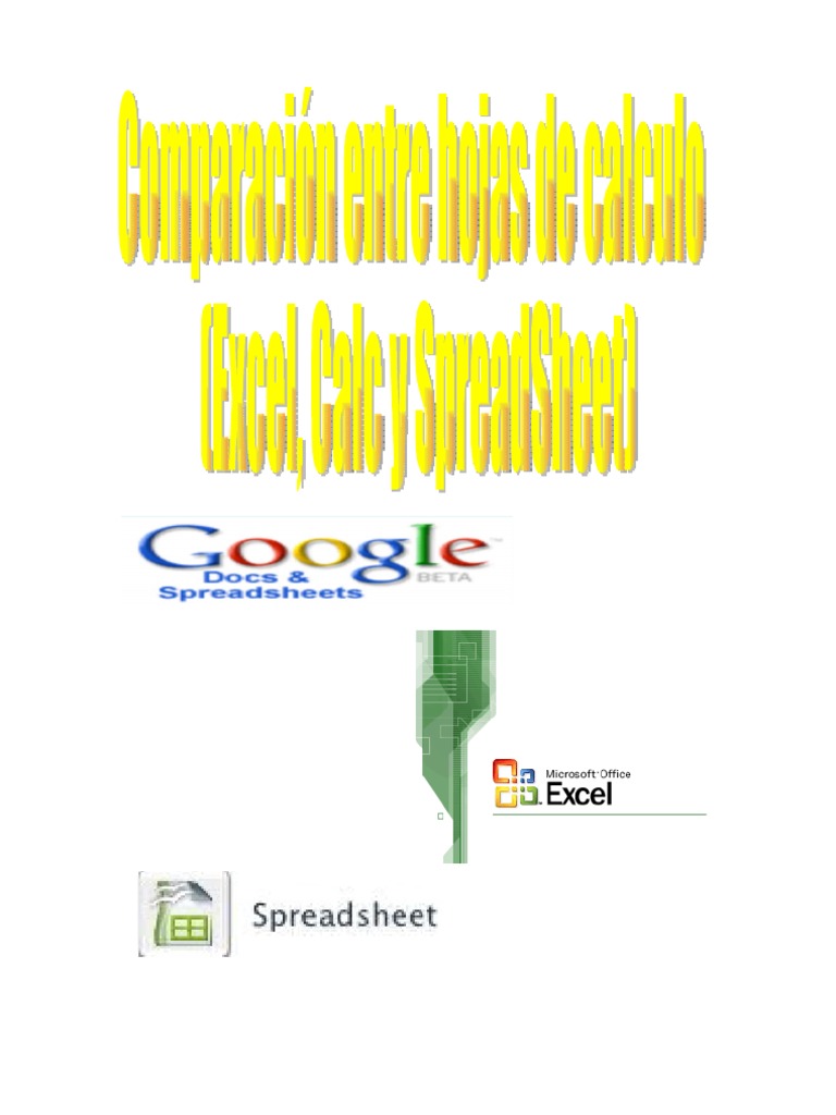Comparacion Entre Spreadsheet, Calc. y Excel | PDF | Microsoft Excel | Hoja de cálculo